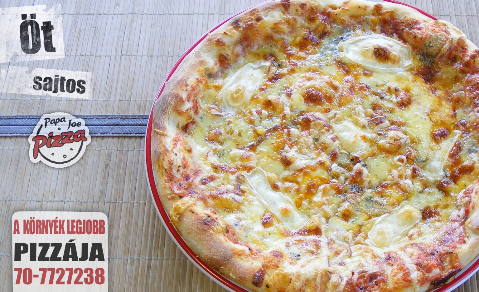 Pizzák – Papa Joe Pizza